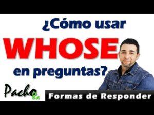 Ejercicios de inglés con "whose
