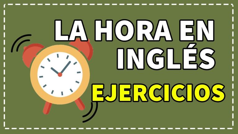 Ejercicios de la hora en inglés con reloj