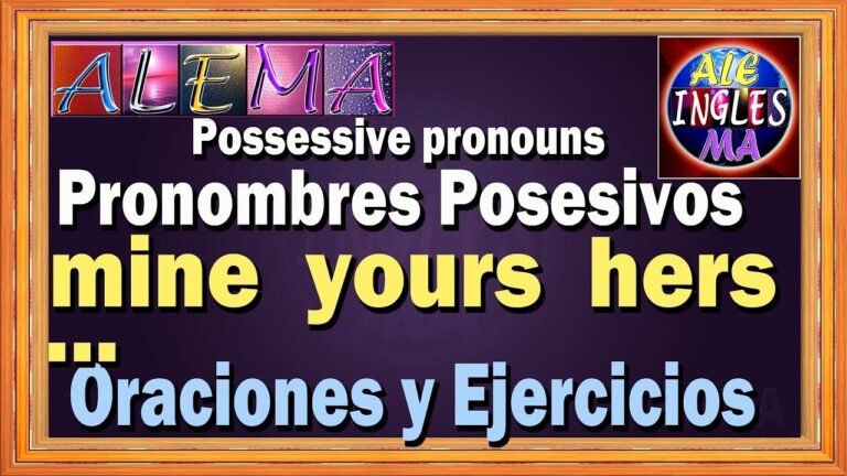 Ejercicios de pronombres posesivos en inglés