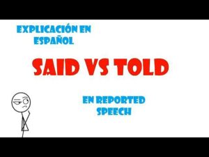 Ejercicios de inglés de said y told