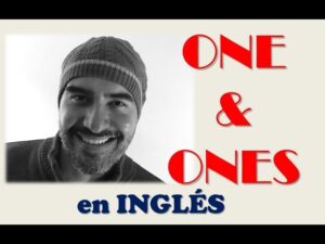 Ejercicios de one y ones en inglés