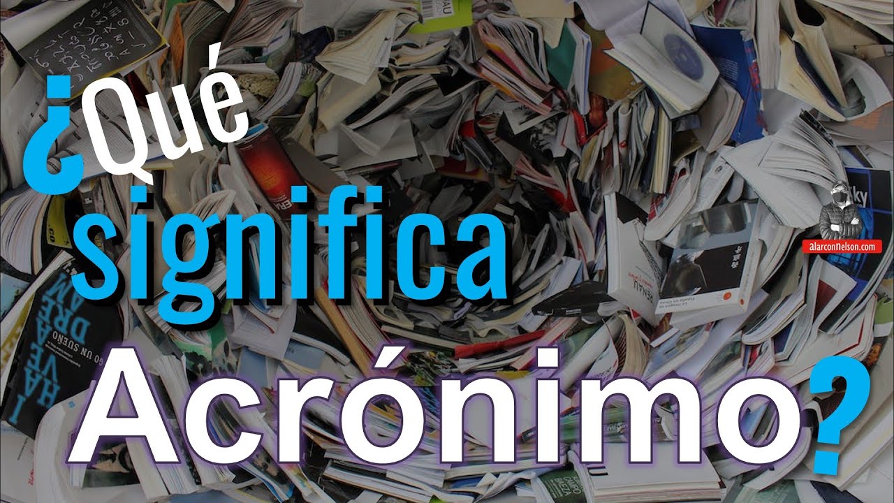 Qué significa acrónimo