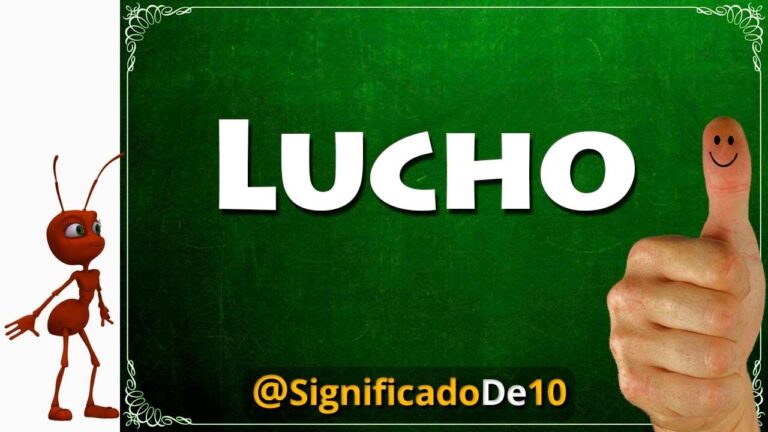 Qué significa Lucho