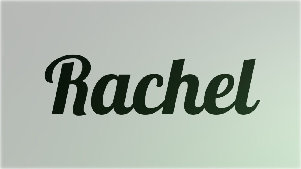 Qué significa Rachel
