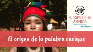 Qué significa cacique