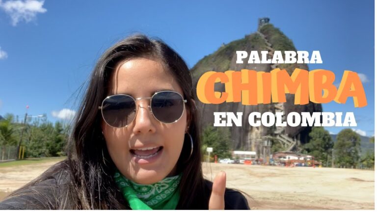 Qué significa "chimba" en Colombia