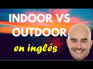 Qué significa indoor