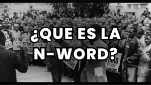 Qué significa n word