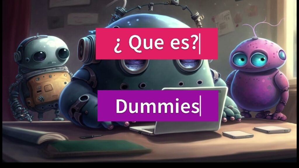 Qué Significa Dummies