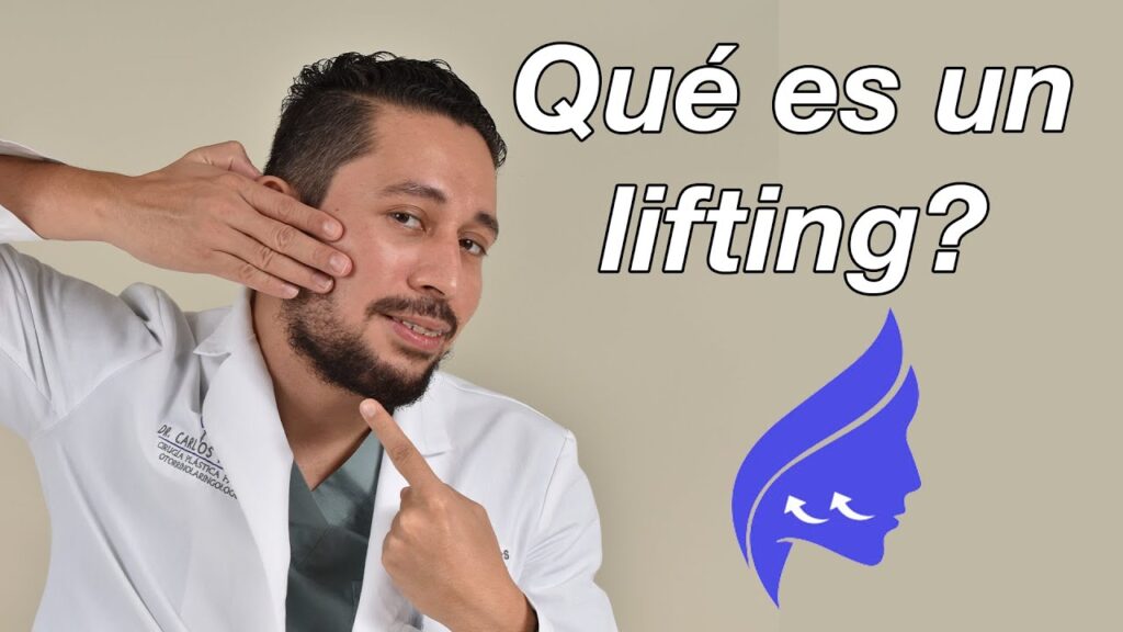Qué Significa Lifting