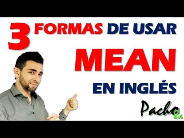 Qué Significa Mean