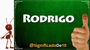 Qué significa Rodrigo