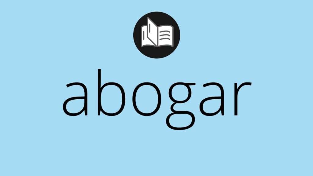 Qué significa abogar